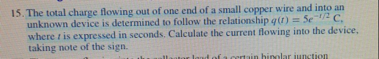 Solved 15. The total charge flowing out of one end of a | Chegg.com