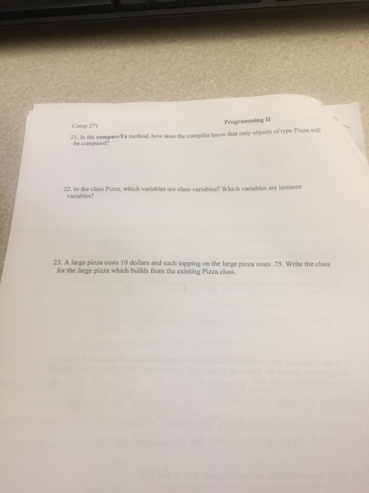 Solved Programming II Comp 271 Given this code answer the | Chegg.com