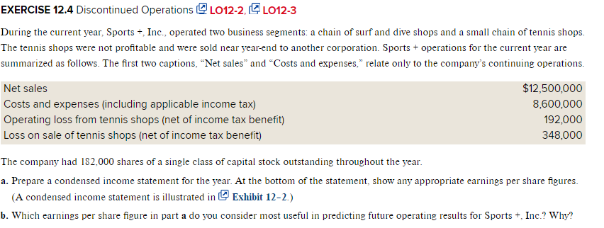 Solved EXERCISE 12.4 Discontinued Operations LO12-2, LOM | Chegg.com