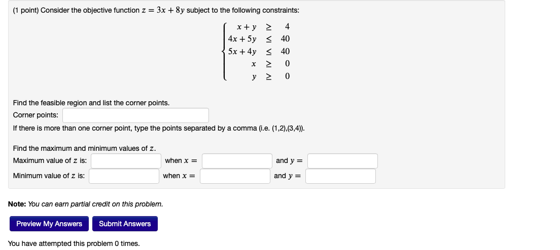 Solved 1 Point Consider The Objective Function Z 3x 8y