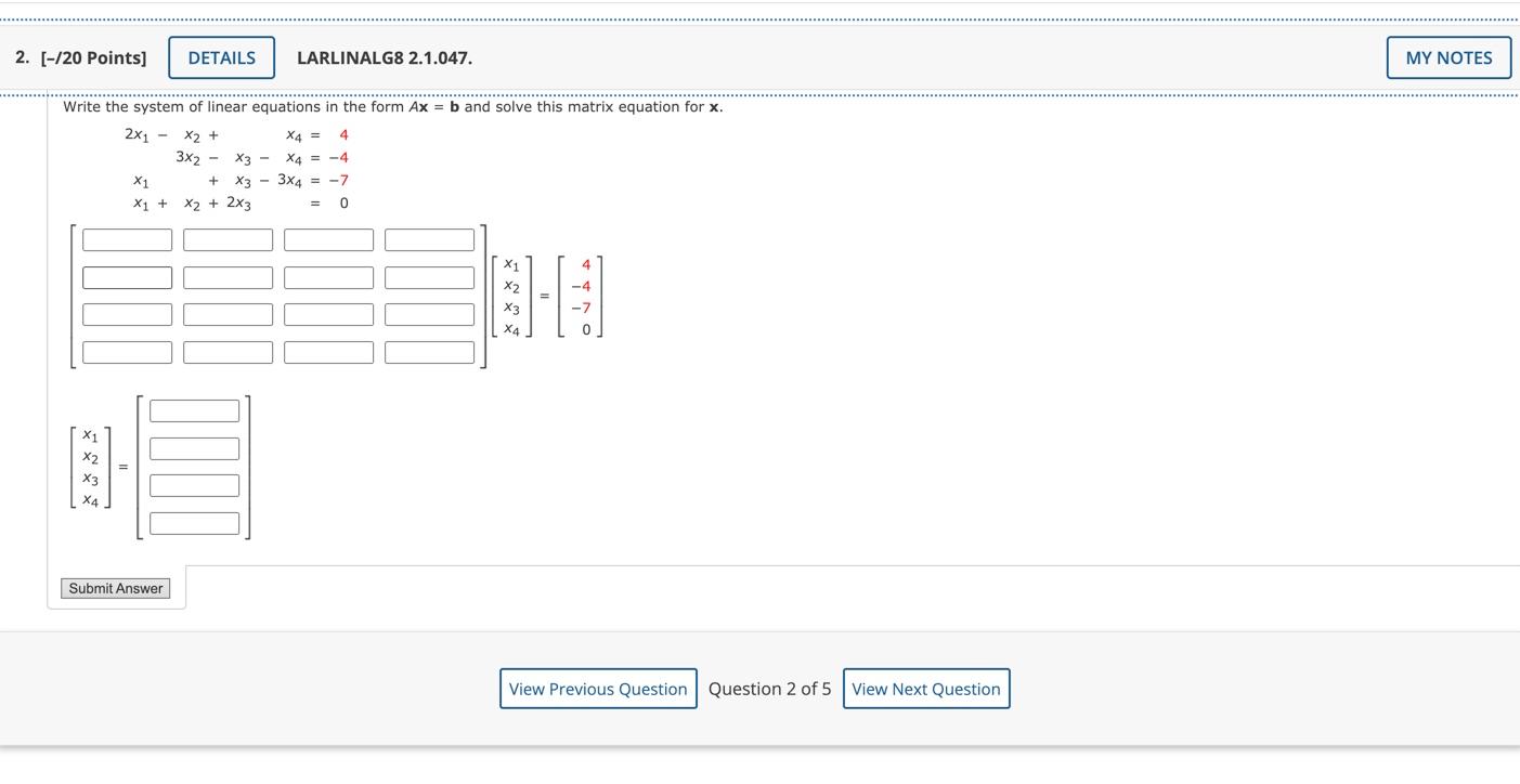 Solved 2. [-120 Points] DETAILS LARLINALG8 2.1.047. MY NOTES | Chegg.com