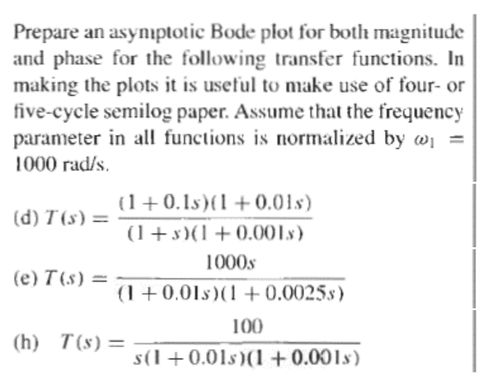 Solved Prepare an asymptotic Bode plot for both magnitude | Chegg.com