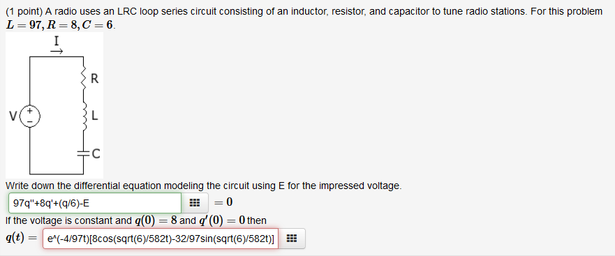 Solved (1 point) A radio uses an LRC loop series circuit | Chegg.com