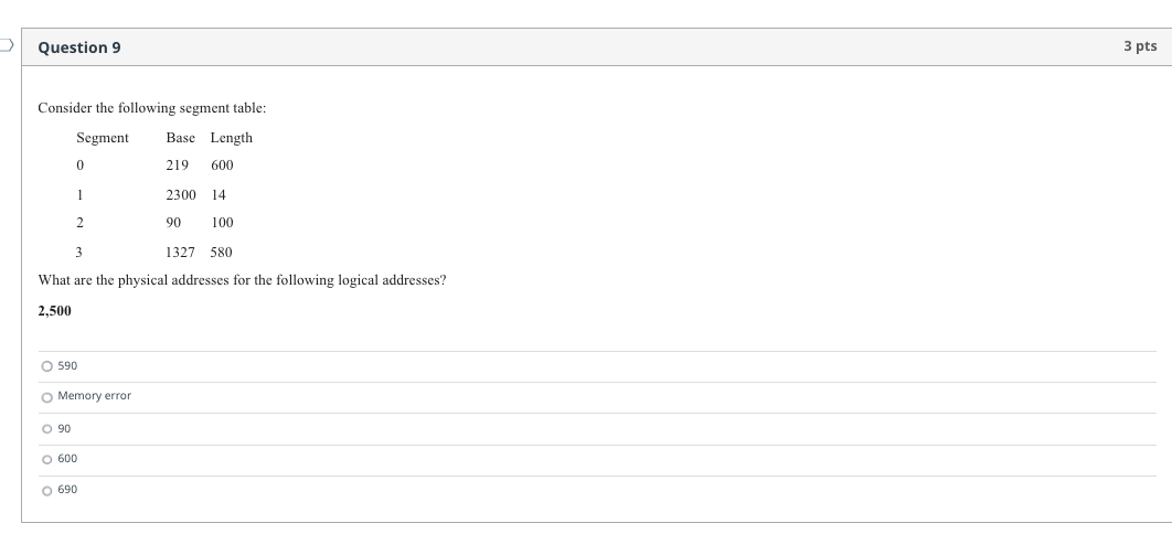 Solved Question 9 3 pts Consider the following segment | Chegg.com