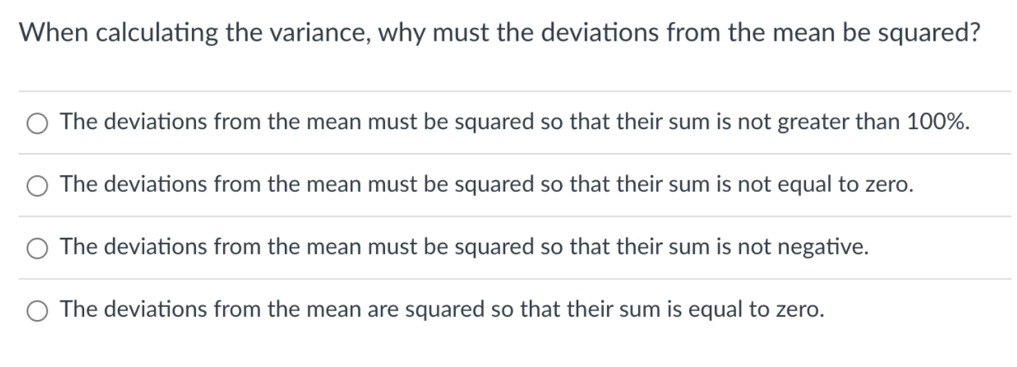 Solved When calculating the variance, why must the | Chegg.com