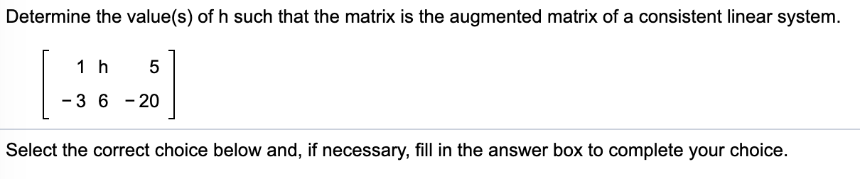 Solved A. The matrix is the augmented matrix of a consistent | Chegg.com