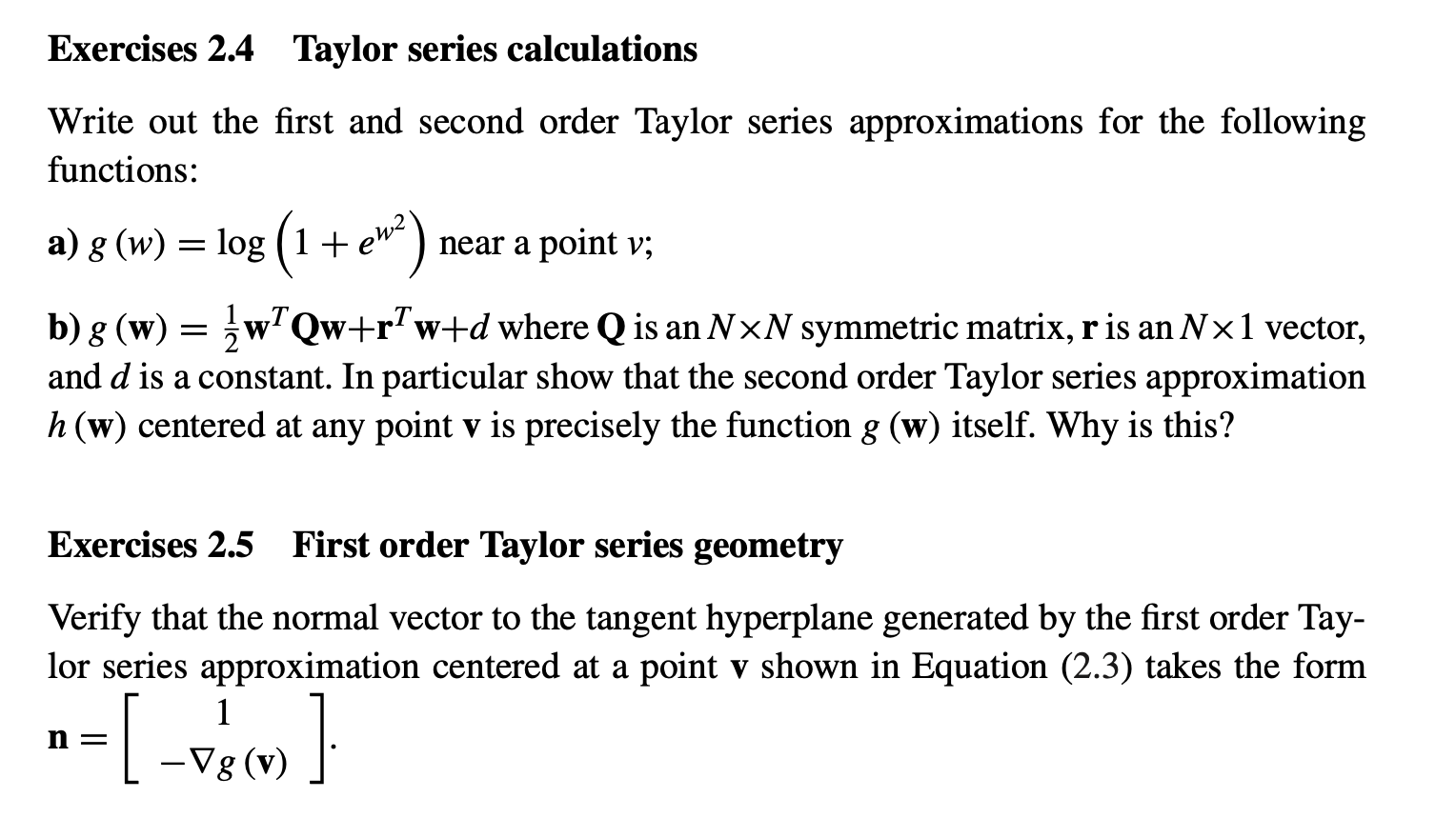 Solved Exercises 2.4 Taylor series calculationsWrite out the | Chegg.com