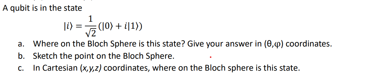 Solved A qubit is in the state:12|0:a. ﻿If you measure it in | Chegg.com