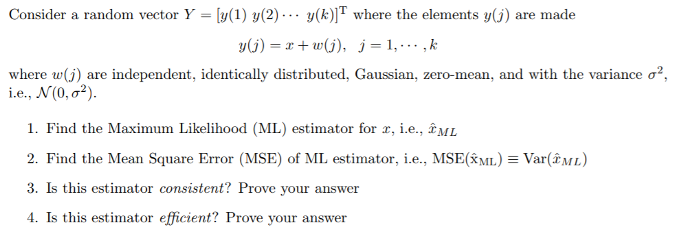 Solved Consider a random vector Y () y(2). y(k) where the | Chegg.com
