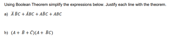 Solved Using Boolean Theorem simplify the expressions below. | Chegg.com