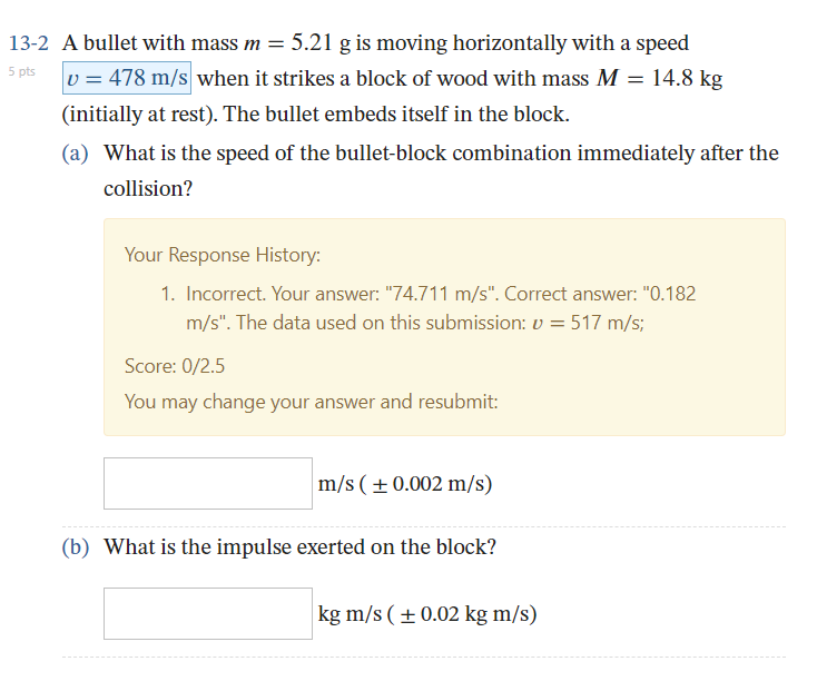 Solved −2 A bullet with mass m=5.21 g is moving horizontally | Chegg.com