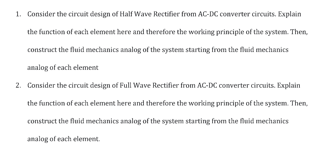 Solved 1. Consider the circuit design of Half Wave Rectifier | Chegg.com