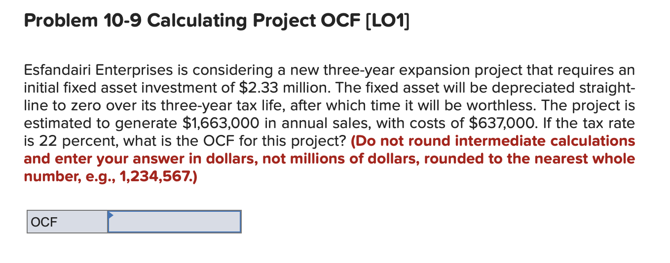 Solved Problem 10-9 Calculating Project OCF (LO1) Esfandairi | Chegg.com