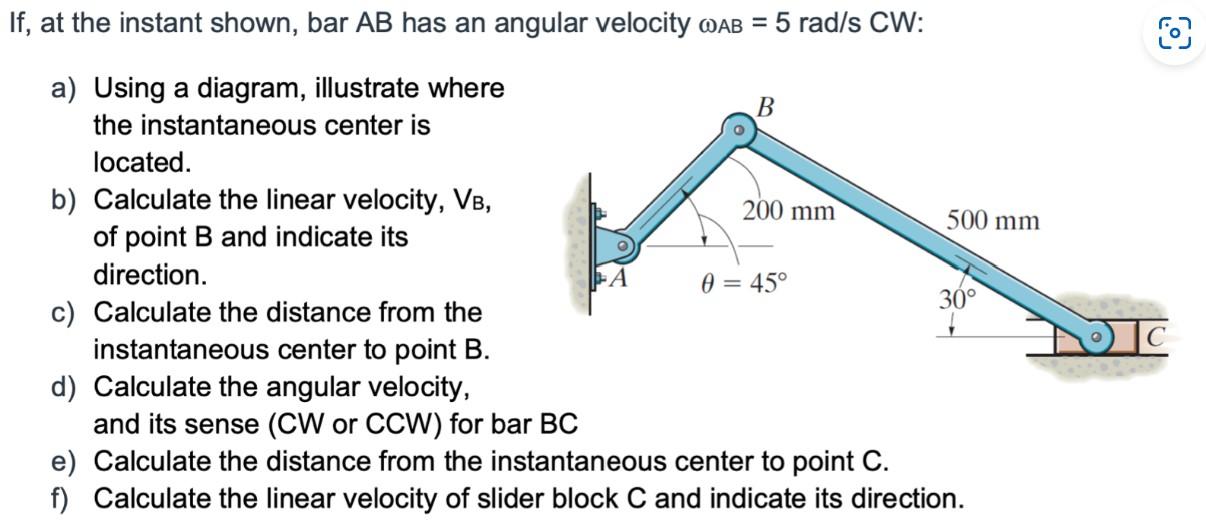 Solved If, at the instant shown, bar AB has an angular | Chegg.com