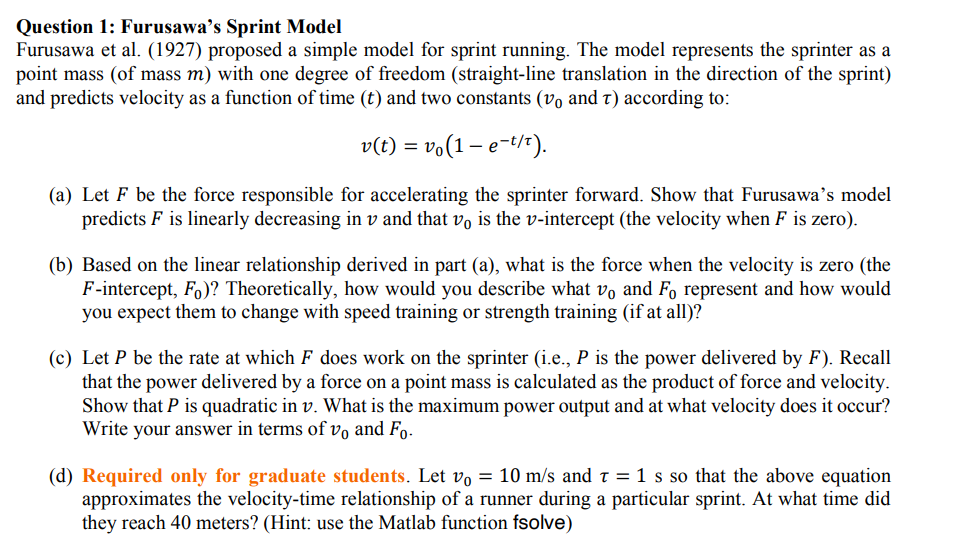 Solved Question 1: Furusawa's Sprint Model Furusawa et al. | Chegg.com