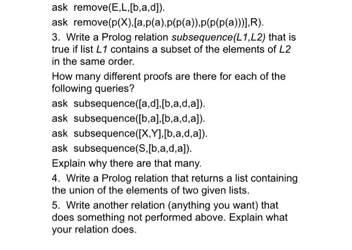 Objective: To program using the logic programming | Chegg.com