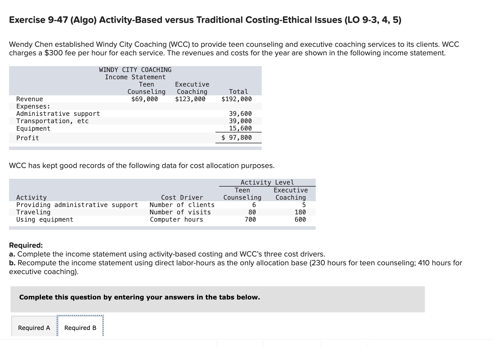 Solved Exercise 9-47 (Algo) Activity-Based versus | Chegg.com
