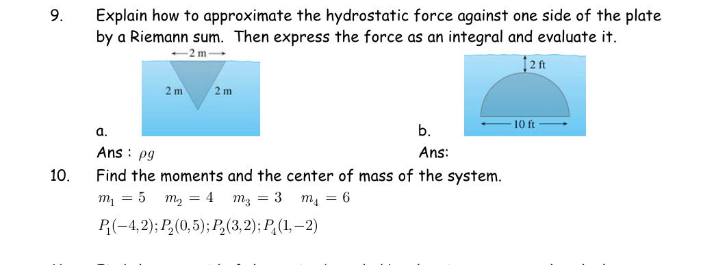 Solved 9. Explain how to approximate the hydrostatic force | Chegg.com