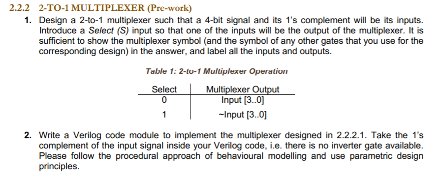 Solved 2.2.2 2-TO-1 MULTIPLEXER (Pre-work) 1. Design a | Chegg.com