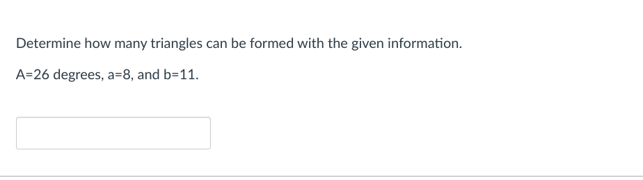 Solved Determine how many triangles can be formed with the | Chegg.com