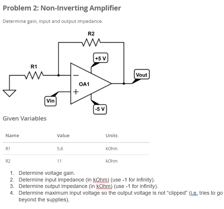 Solved Problem 2: Non-Inverting Amplifier Determine gain, | Chegg.com