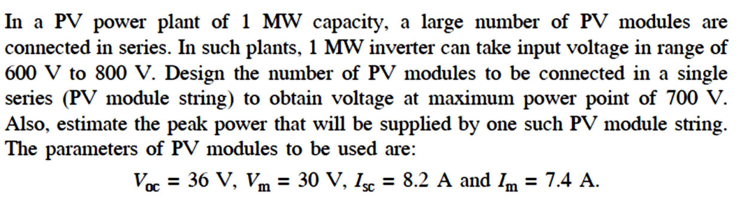 Solved In a PV power plant of 1 MW capacity, a large number | Chegg.com