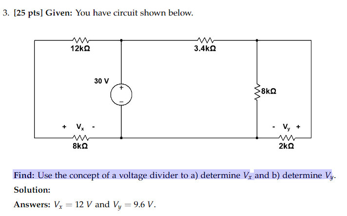 Solved [25 ﻿pts] ﻿Given: You have circuit shown below.Find: | Chegg.com