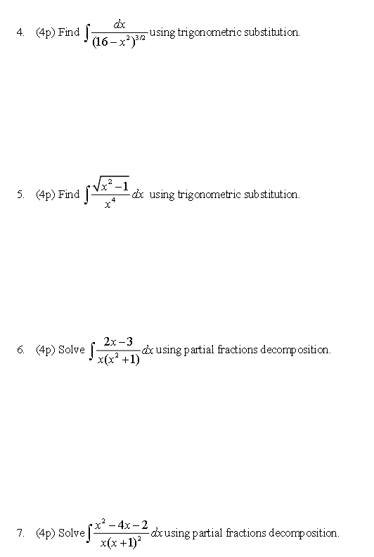 Solved 4. (4p) Find ∫(16−x2)3/2dx using trigonometric | Chegg.com