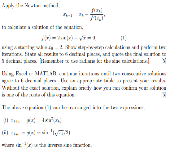 Solved Apply the Newton method, f(x) Dk+1 = 1 f'(x)' to | Chegg.com