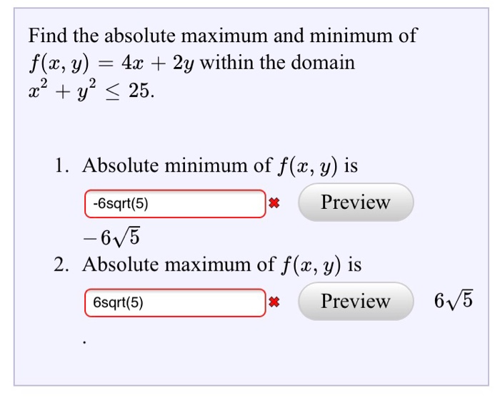 Solved Find the absolute maximum and minimum of f(x, y) - 4x | Chegg.com