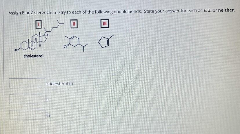 Solved Assign E or Z stereochemistry to each of the | Chegg.com
