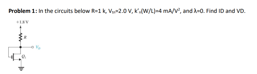 Solved Problem 1: In the circuits below R=1 k, Ven=2.0 V, | Chegg.com