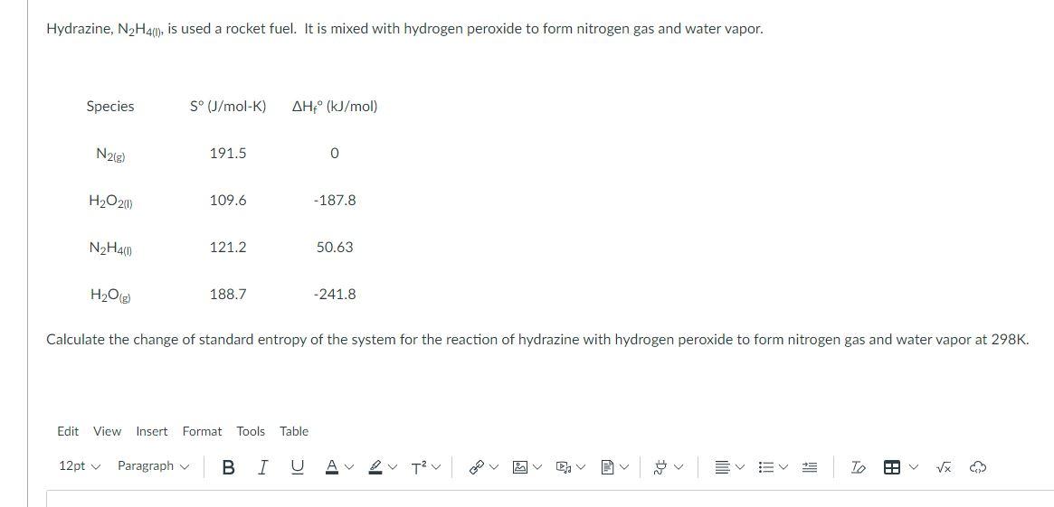 Solved Hydrazine, N2H41), is used a rocket fuel. It is mixed | Chegg.com