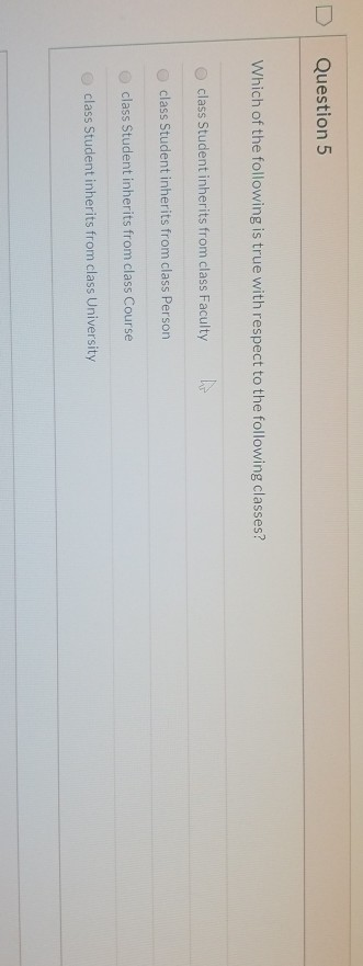 Solved Question 5 Which of the following is true with | Chegg.com