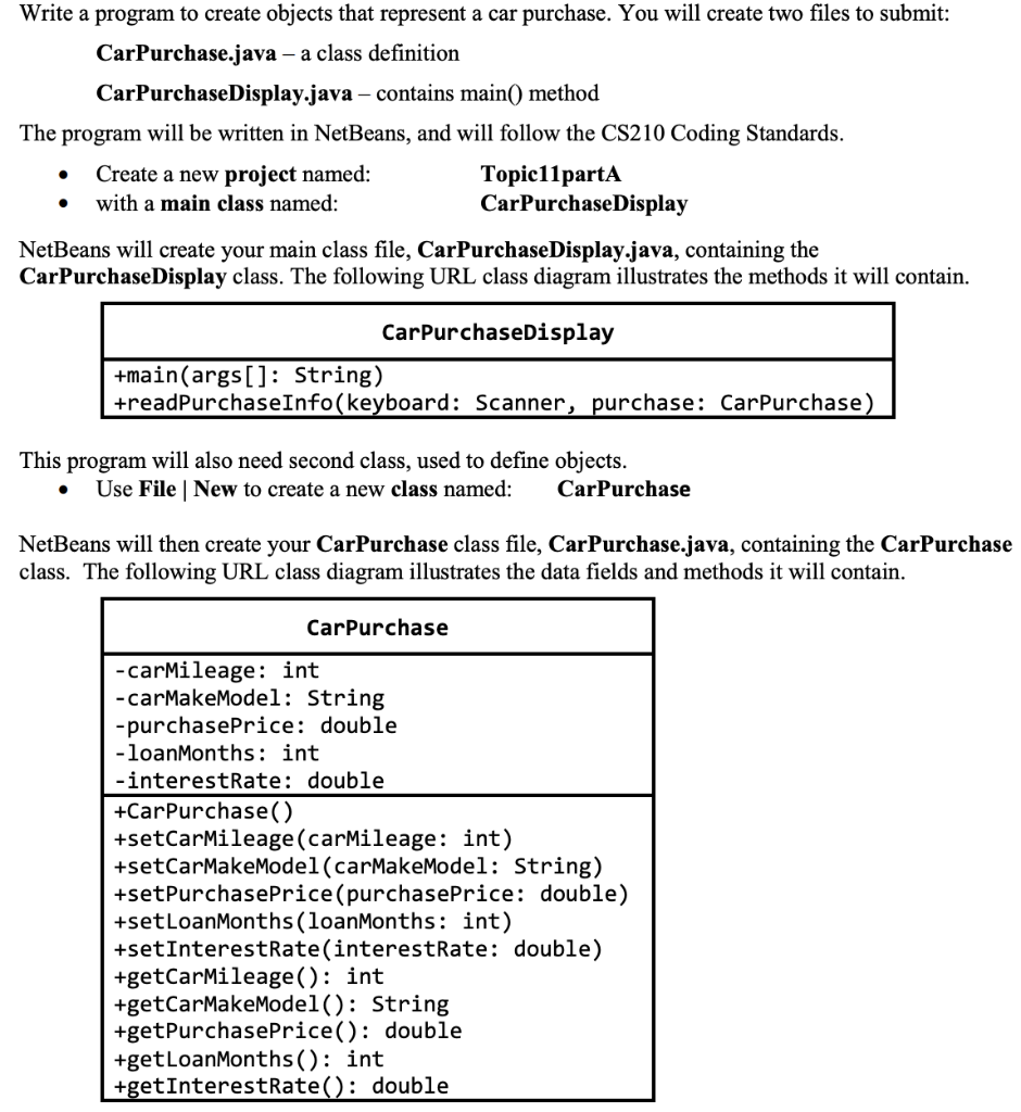 Solved Write Program Create Objects Represent Car Purchas