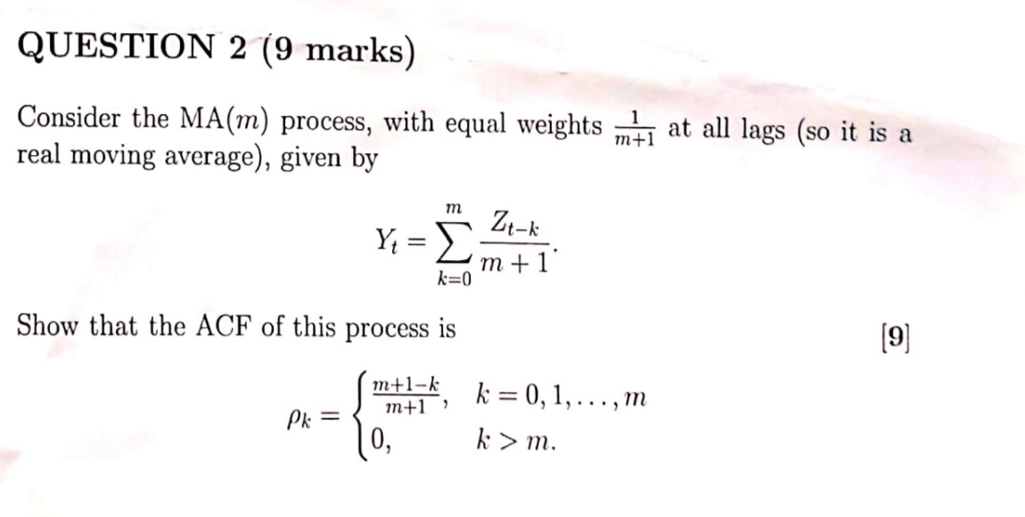 Solved Consider the MA(m) process, with equal weights m+11 | Chegg.com