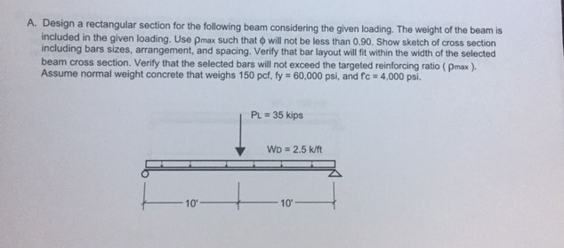 Solved A. Design a rectangular section for the following | Chegg.com
