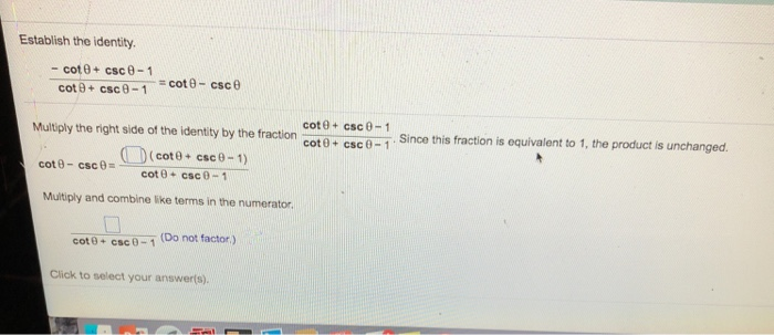 Solved Establish the identity. -cot θ + csc θ-1 CSC cot θ + | Chegg.com