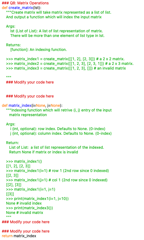 Solved ###Q8: Matrix Operations def create_matrix(Ist): | Chegg.com