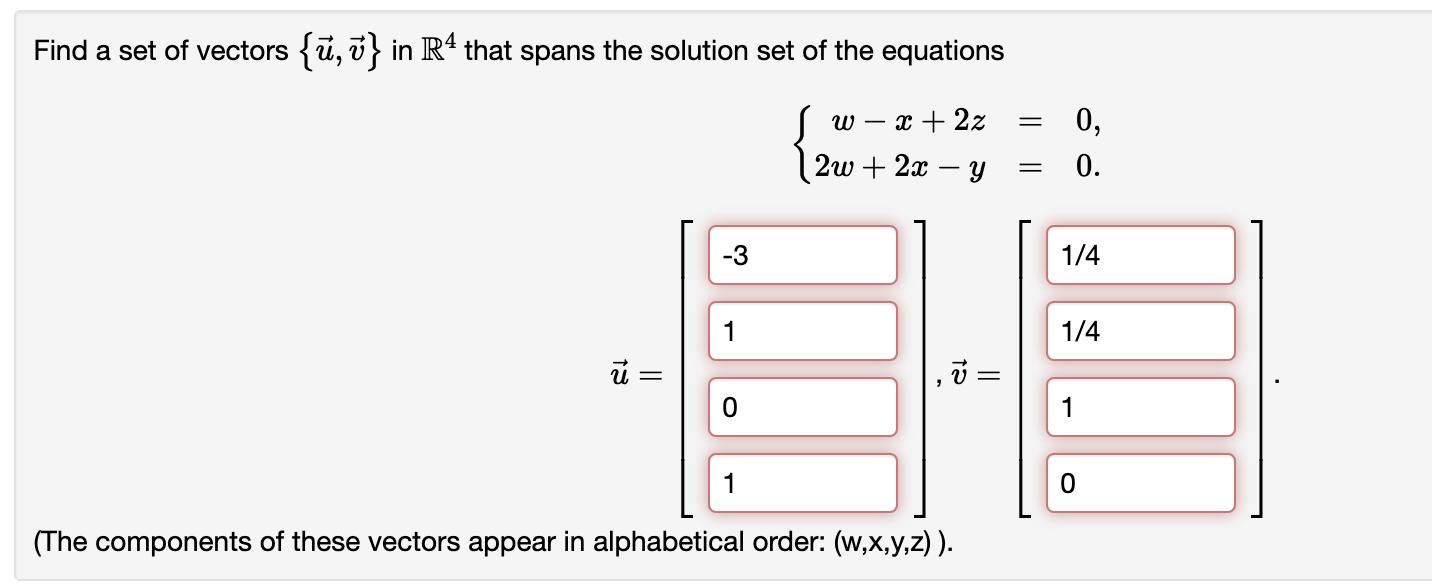 Solved Find a set of vectors {vec(u),vec(v)} ﻿in R4 ﻿that | Chegg.com