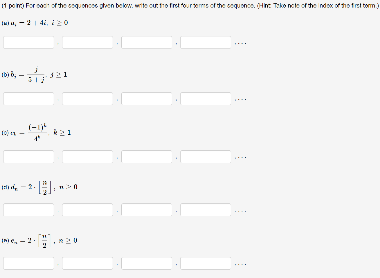 Solved (1 point) For each of the sequences given below, | Chegg.com