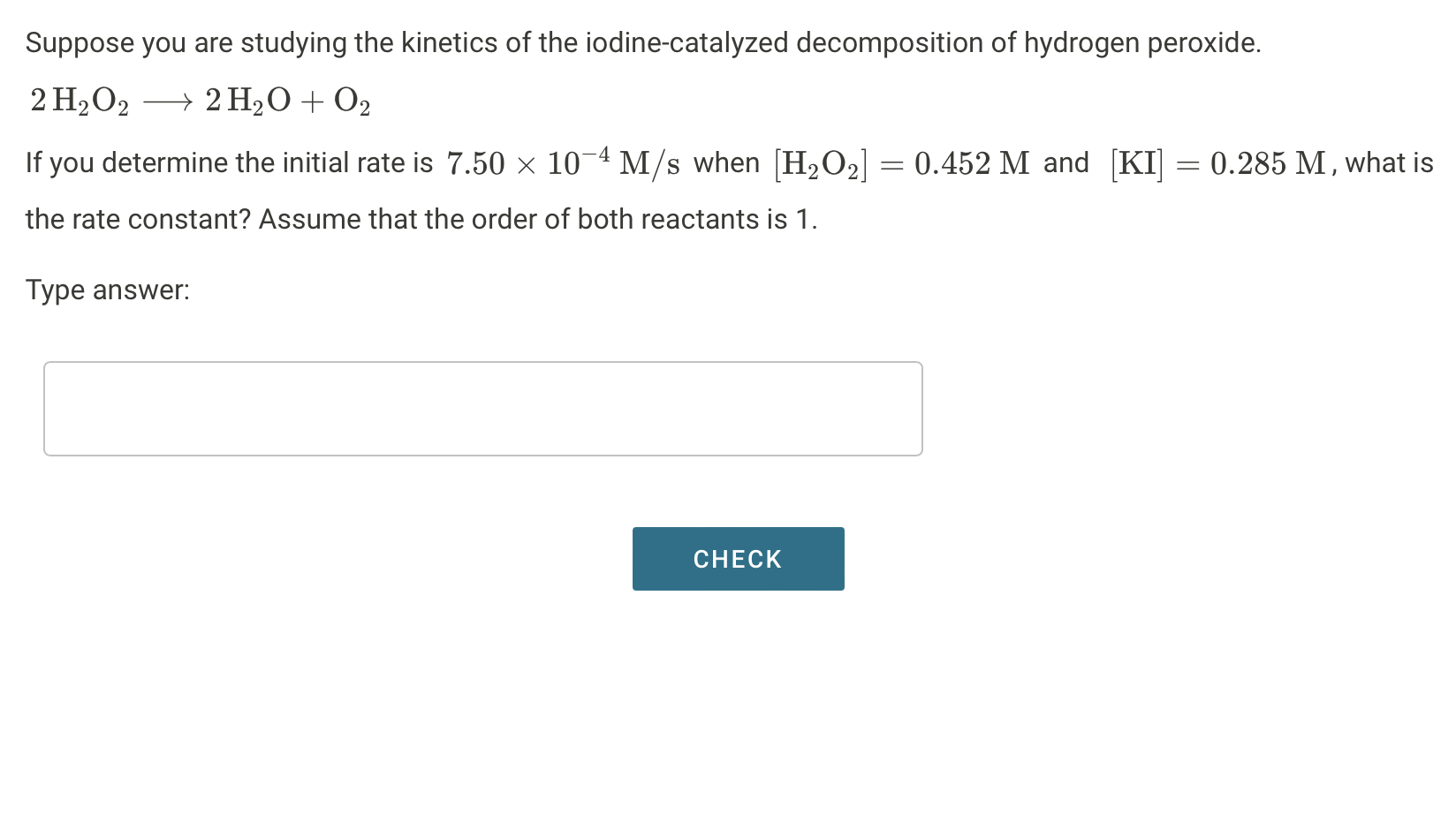 Solved 2H2O2 2H2O+O2 If you determine the initial rate is | Chegg.com