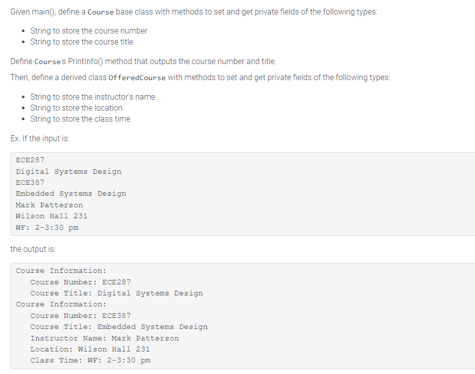 Solved Given main0, define a Course base class with methods | Chegg.com