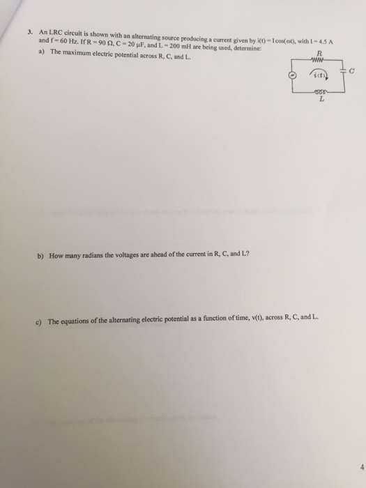 Solved 3. An LRC circuit is shown with an alternating source | Chegg.com