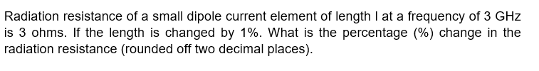 Solved Radiation resistance of a small dipole current | Chegg.com