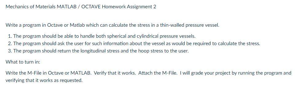 Solved Mechanics of Materials MATLAB / OCTAVE Homework | Chegg.com