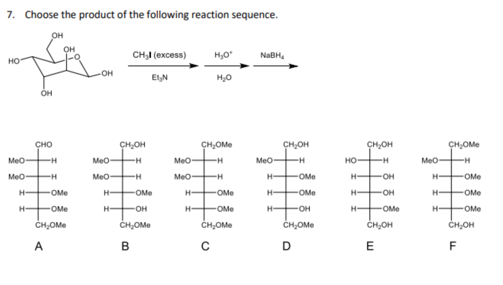 Solved 7. Choose the product of the following reaction | Chegg.com