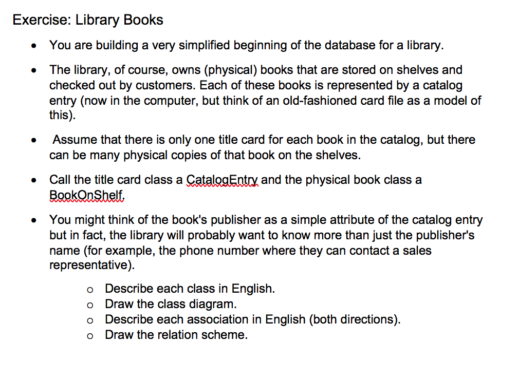 Solved Exercise: Library Books You are building a very | Chegg.com
