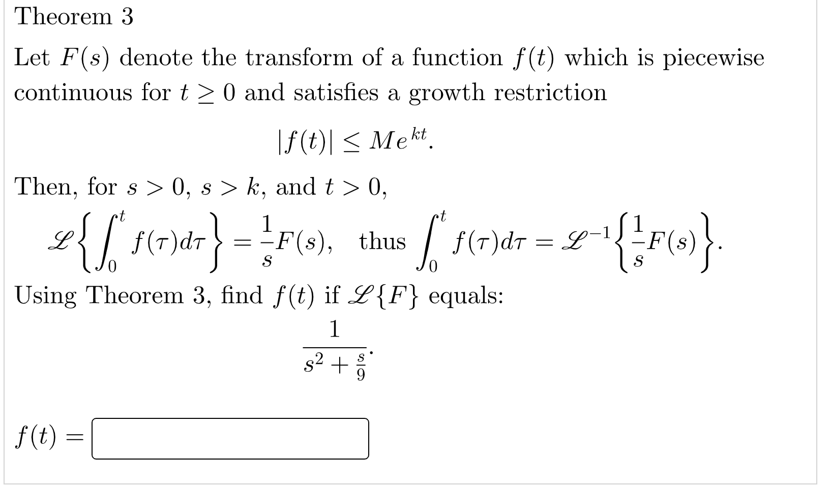 Solved Theorem 3 Let F(s) denote the transform of a function | Chegg.com