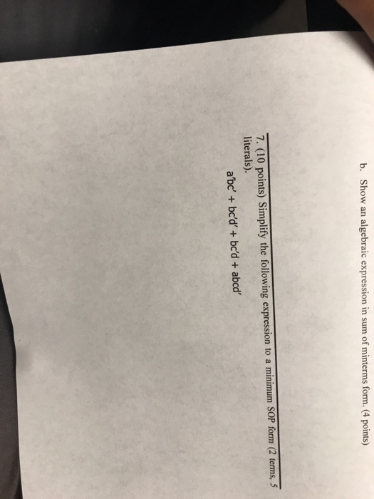 Solved b. Show an algebraic expression in sum of minterms | Chegg.com